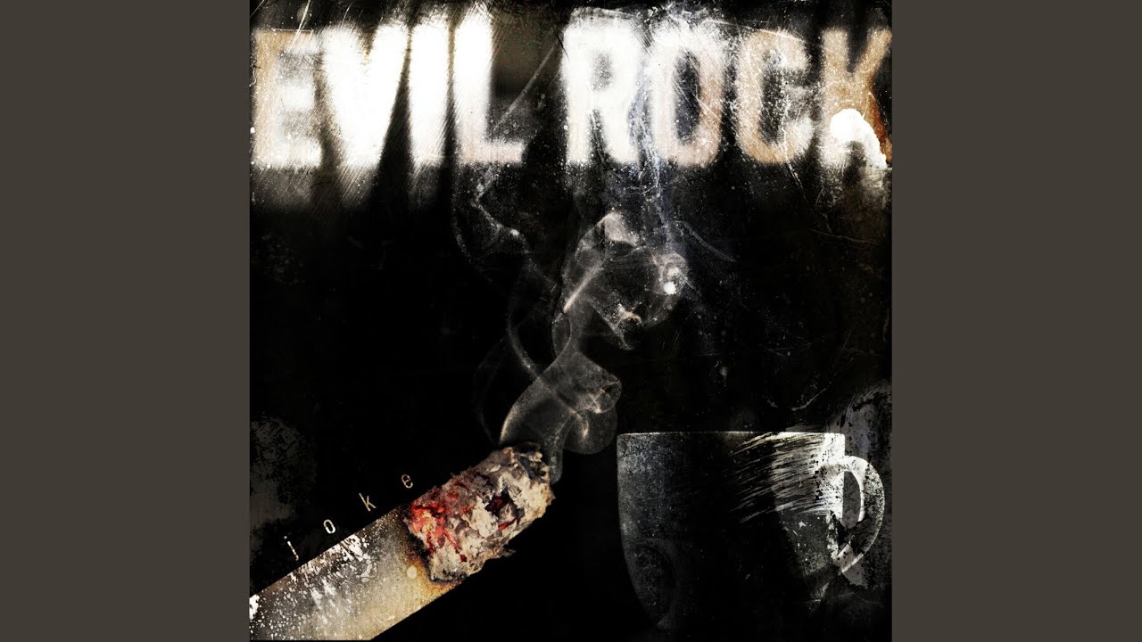 Evil Rock - YouTube Music
