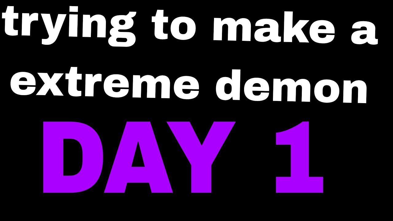 Making a Super hard geometry dash level DAY 1 - YouTube