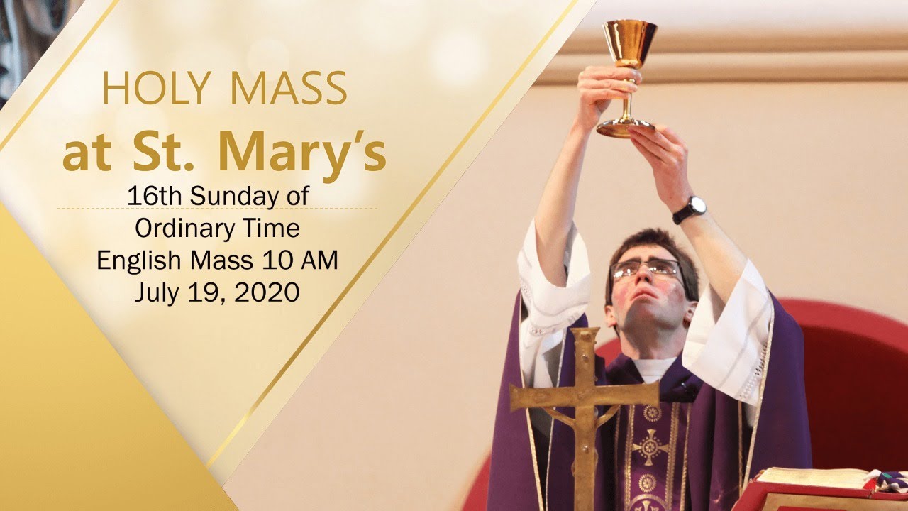 16th Sunday in Ordinary Time English Mass - YouTube