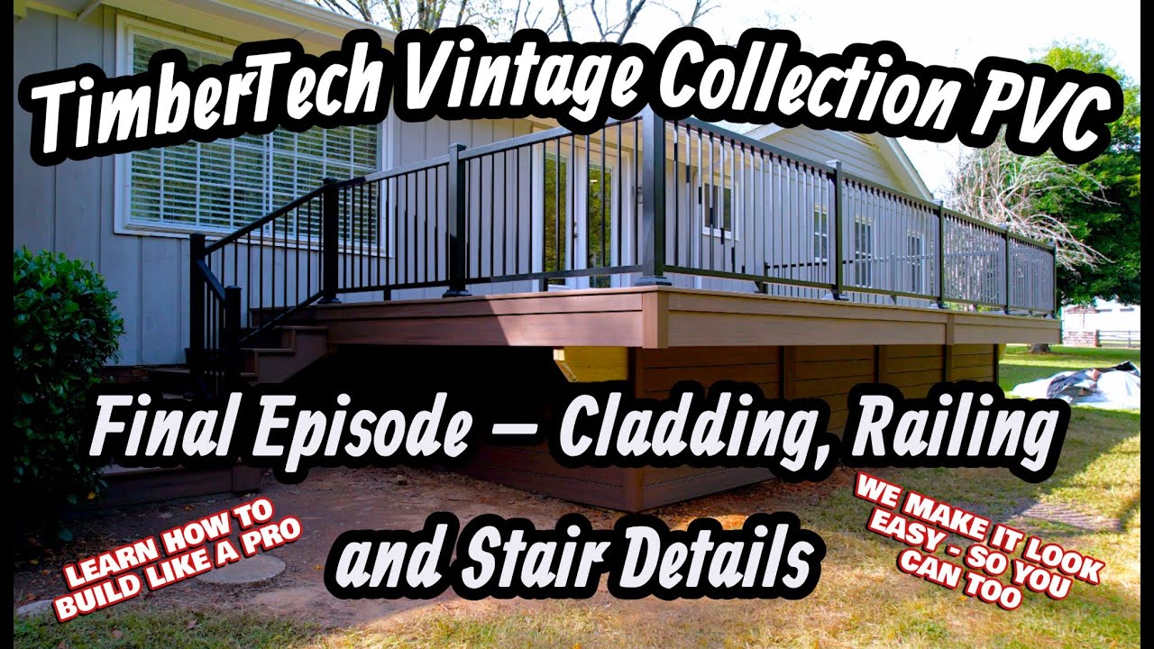 Final Reveal! TimberTech Fascia, Stairs & Impressions Rail Install ...
