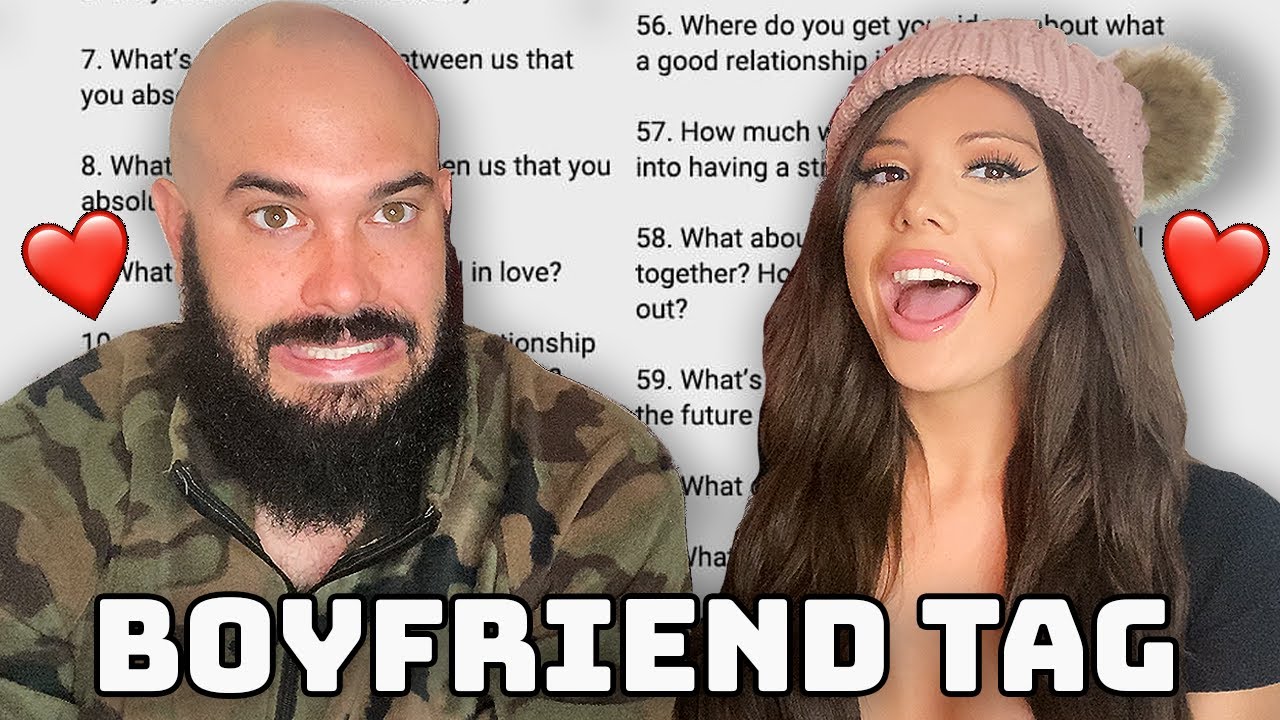 THE BOYFRIEND TAG: This got a little too real.. - YouTube