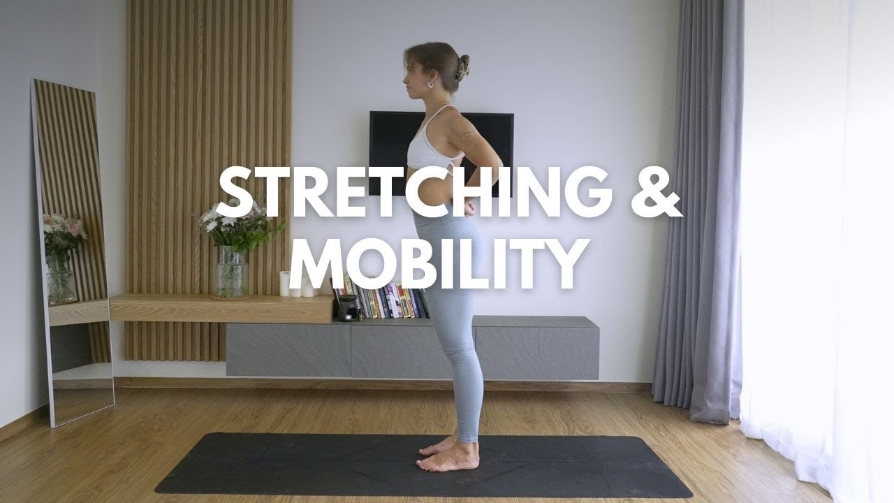 STRETCHING & MOBILITY - easy and effective movement to boost your ...