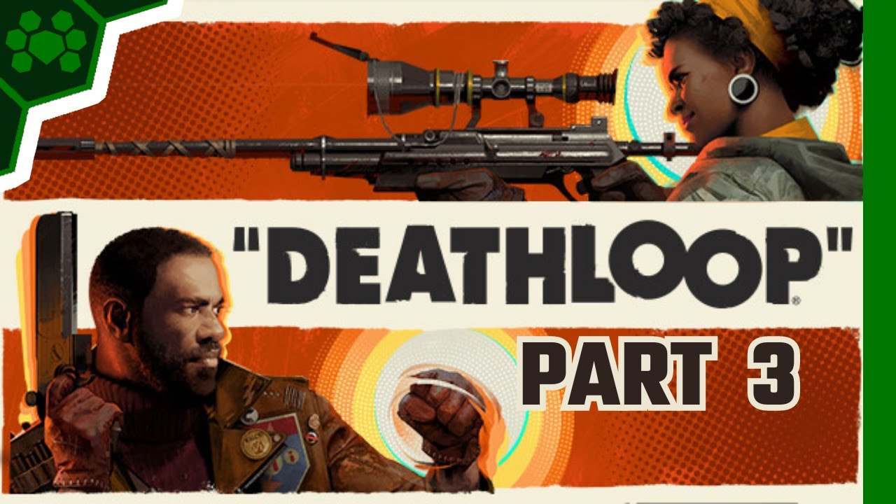 Spaghetti Hoops? More like DEATH LOOPS! - DEATHLOOP, Part 3 - YouTube