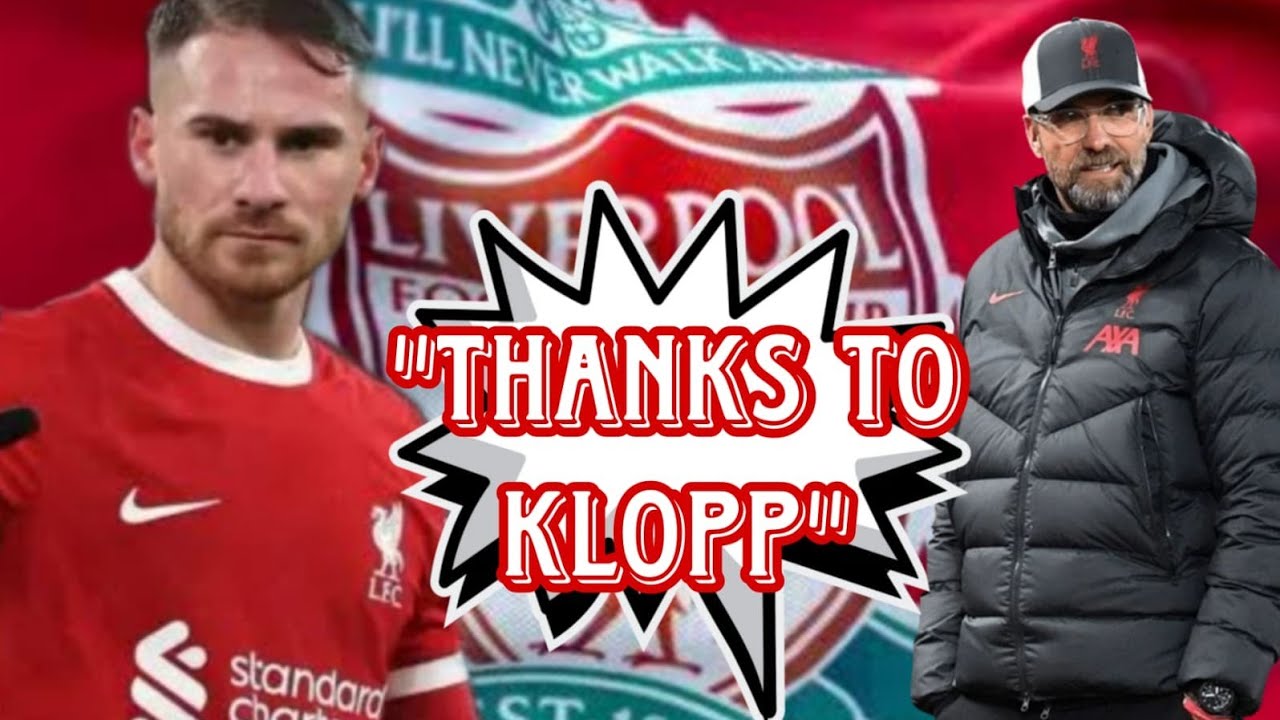 Alexis Mac Allister's father: 'He chose Liverpool because Klopp fell in ...