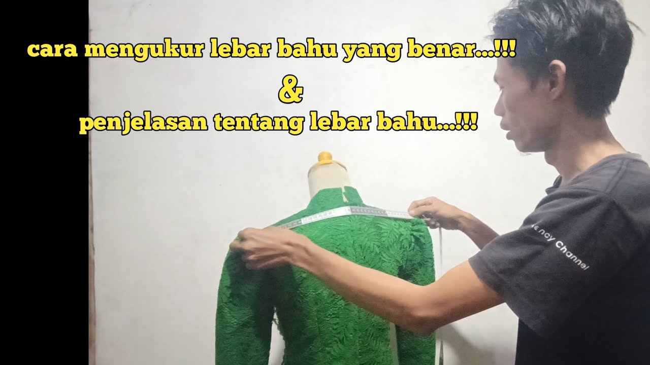 cara mengukur lebar bahu & penjelasan tentang lebar bahu - YouTube
