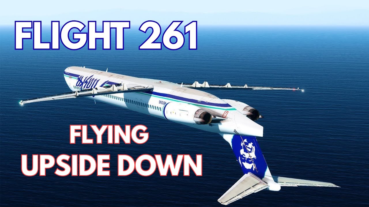 Flying Upside Down | The True Heroes of Alaska Flight 261 - YouTube