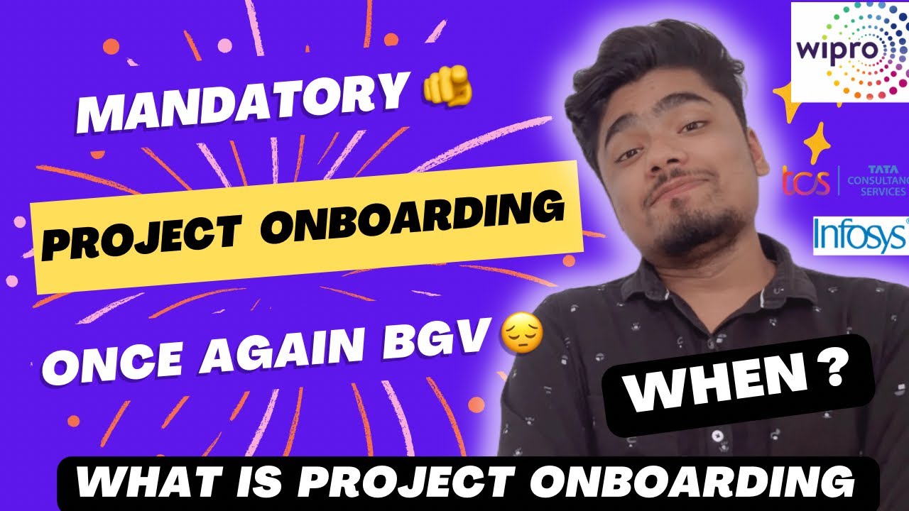 What is Project Onboarding in Wipró Tcs Infosys | Mandatory Process Before Project Allocation ...