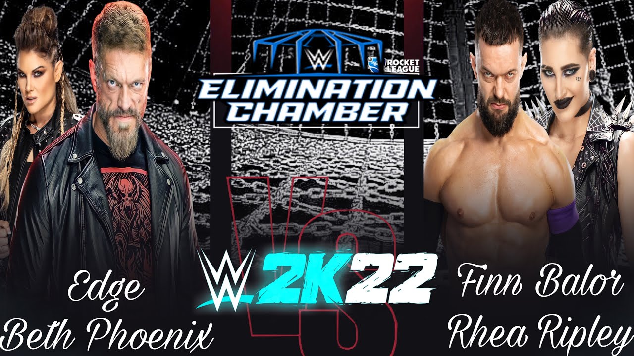 WWE2K22 Elimination Chamber; Edge & Beth Phoenix vs Finn Balor & Rhea ...