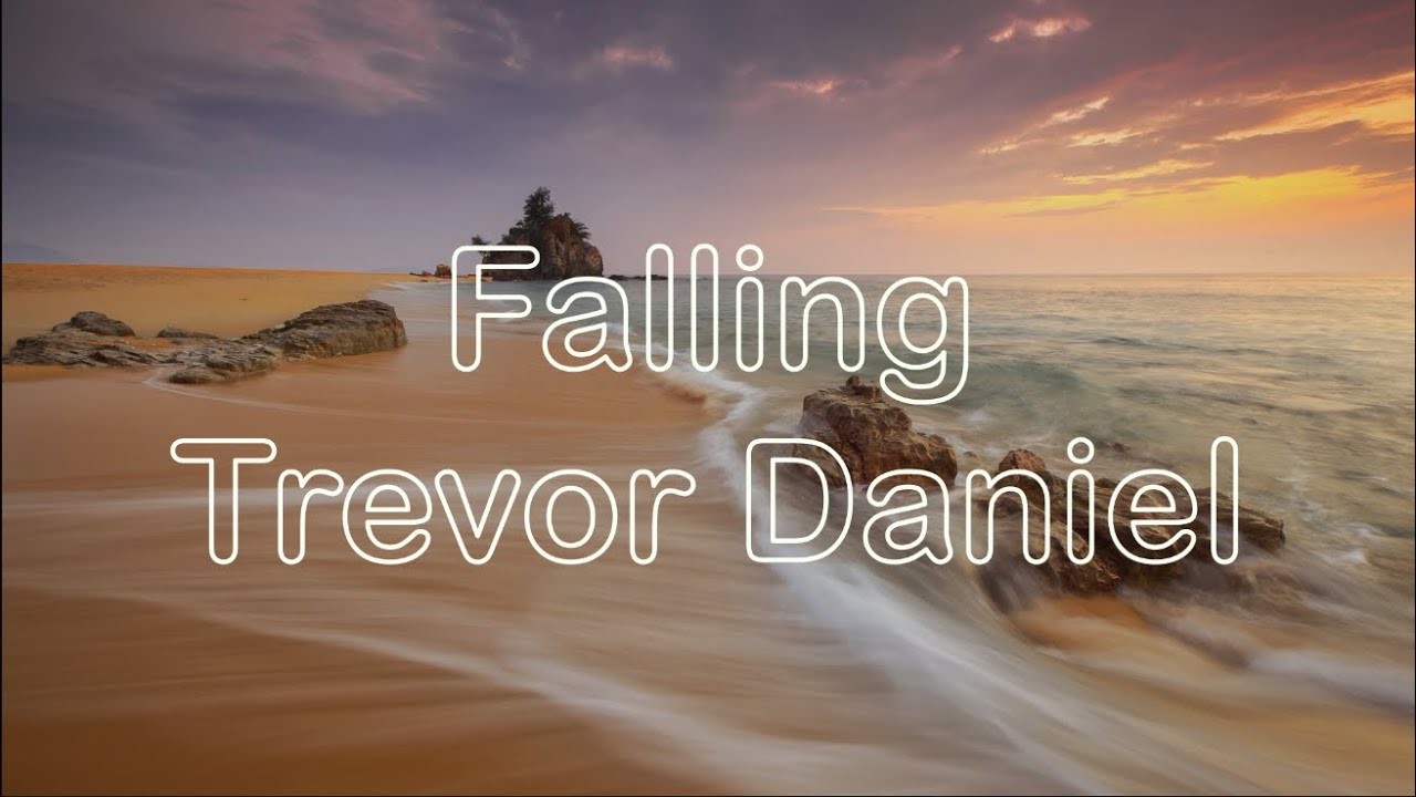 Falling - Trevor Daniel (Lyrics) - YouTube Music