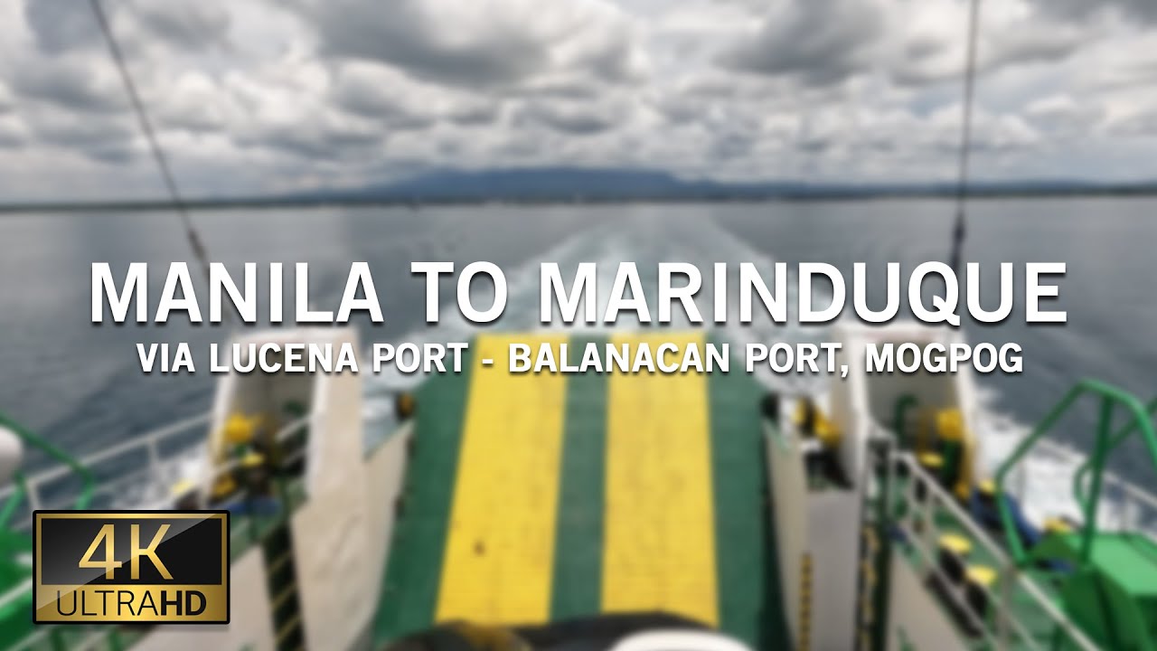 Manila to Marinduque via Lucena Port - Hyperlapse Driving Tour | Heart ...