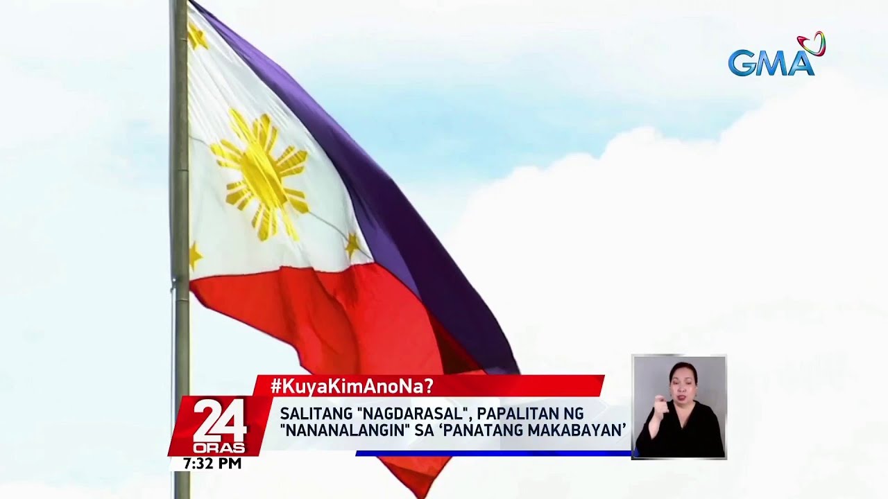 Salitang "nagdarasal", papalitan ng "nananalangin" sa Panatang ...