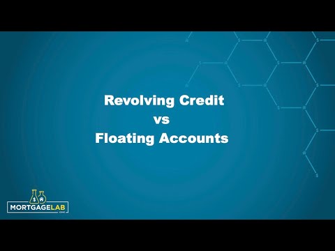 Revolving Credit vs Floating Accounts (Part 1) - YouTube