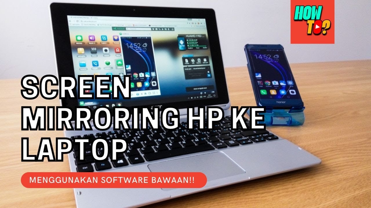 Cara Mirroring Layar Hp ke Laptop BISA DI CONTROL LEWAT LAPTOP ...