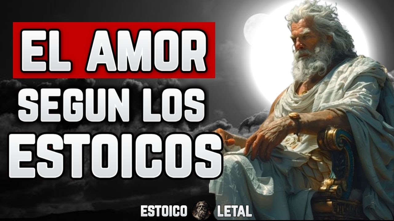 🛑"Explorando EL AMOR desde la perspectiva ESTOICA: 🔰Epicteto, Séneca y ...