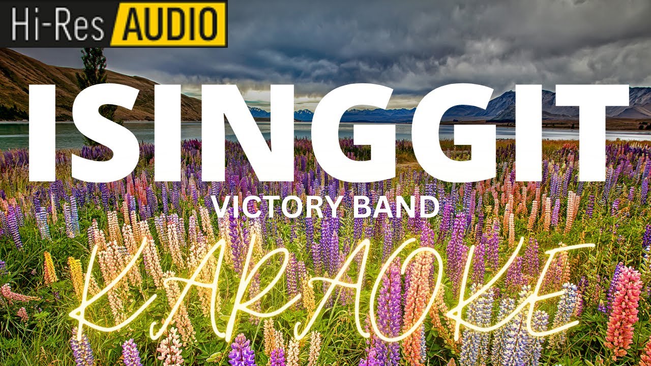Isinggit-Victory Band Karaoke | Minus-One | Instrumental - YouTube