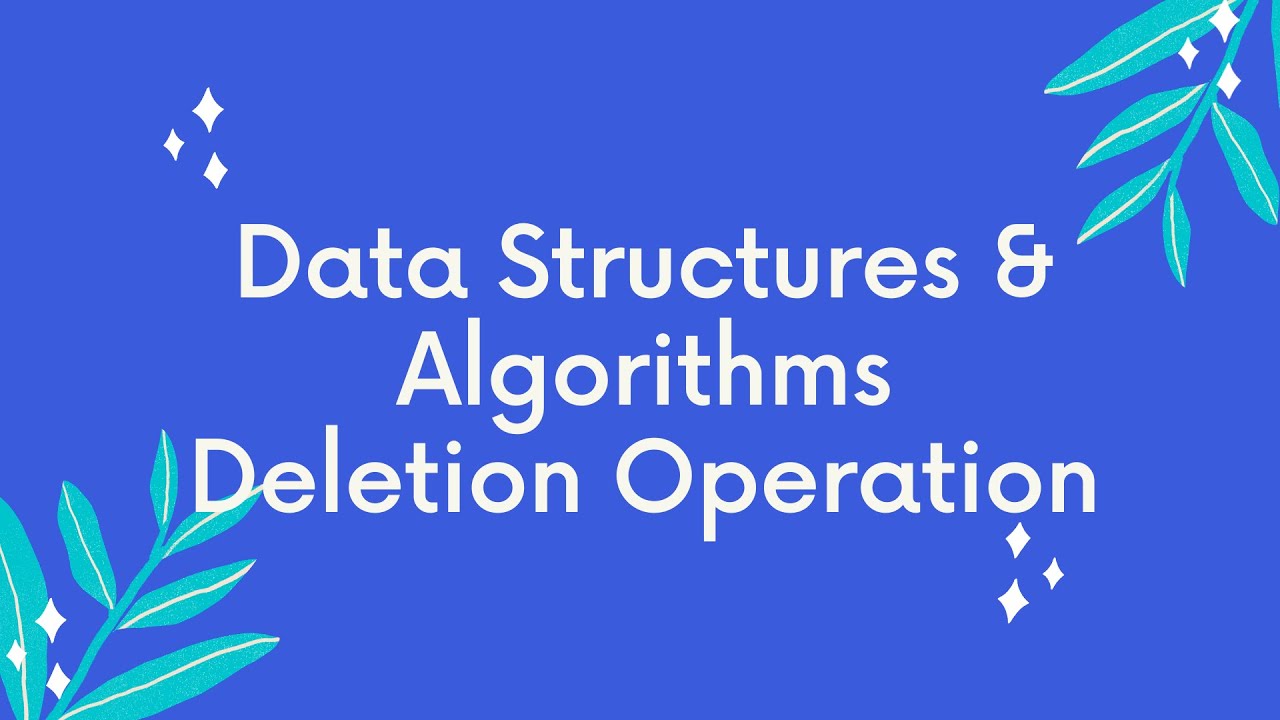 Data Structures And Algorithms In Hindi Part 2 Deletion Operation🐯🐯 3061