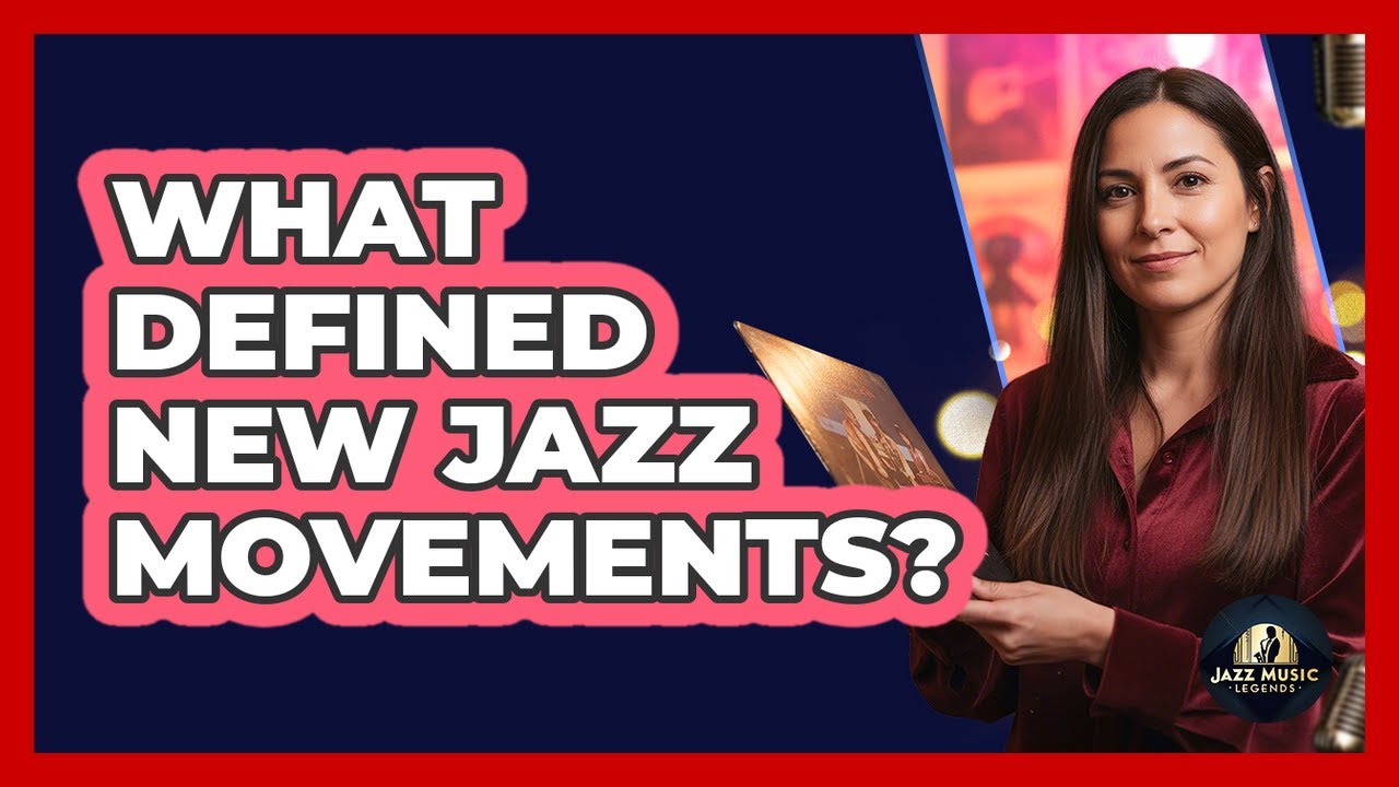 What Defined New Jazz Movements? - YouTube