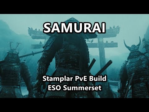 'SAMURAI' | Stamplar PvE Build | ESO Summerset - YouTube