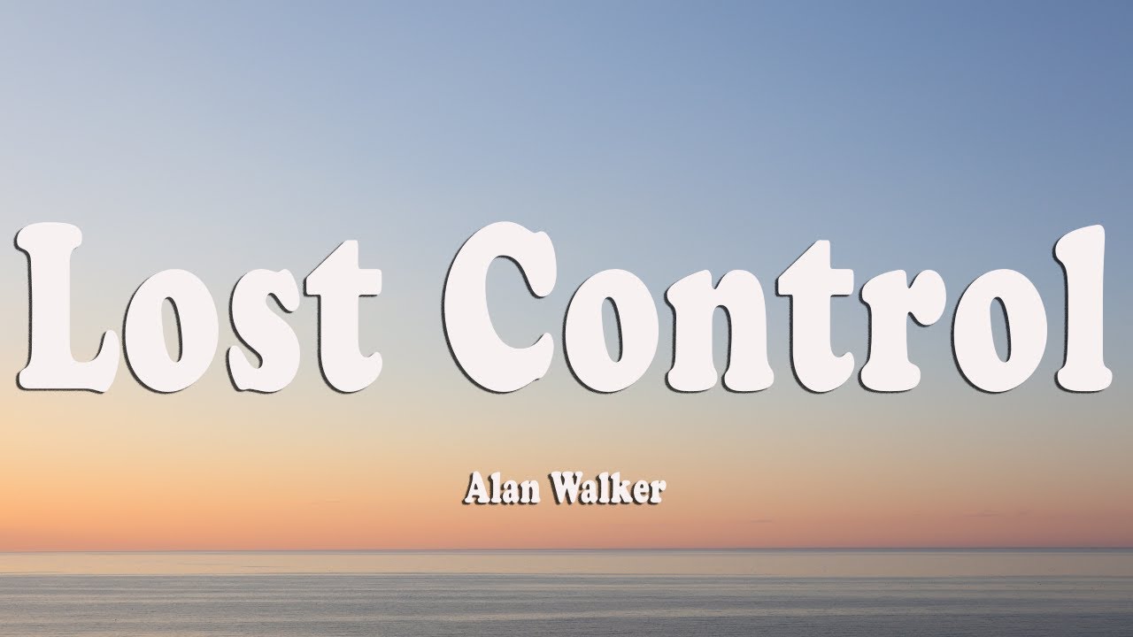 Alan Walker ‒ Lost Control (Lyrics) ft. Sorana - YouTube