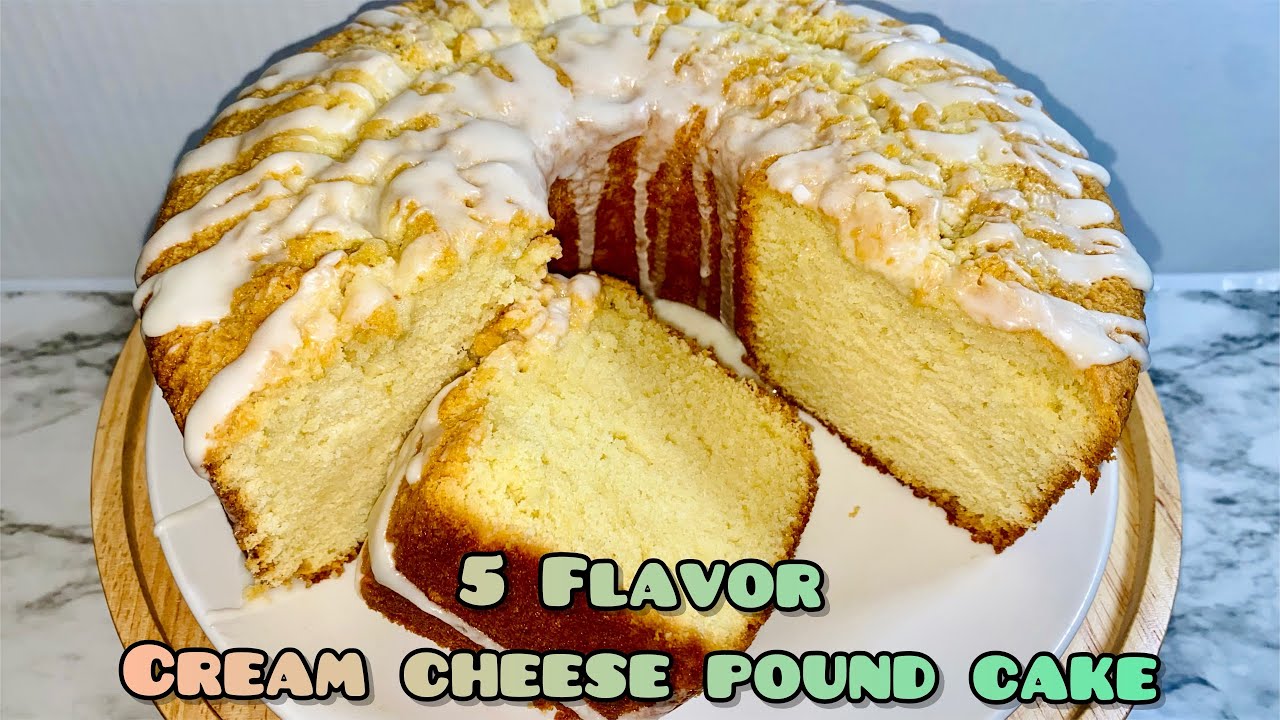 5 Flavor Cream Cheese Pound Cake | Subscriber Request | Fridai’s ...