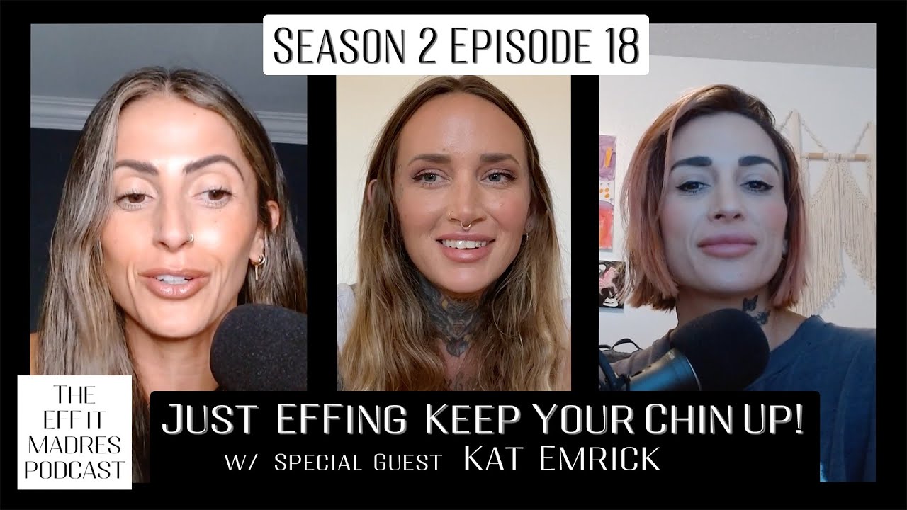 Season 2 Episode 18: “Just EFFing Keep Your Chin Up” - YouTube