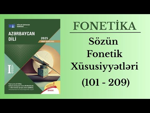 DİM Test toplusu 2025 (11-ci sinif) | Sözün Fonetik Xüsusiyyətləri (101 - 209) #azərbaycandili