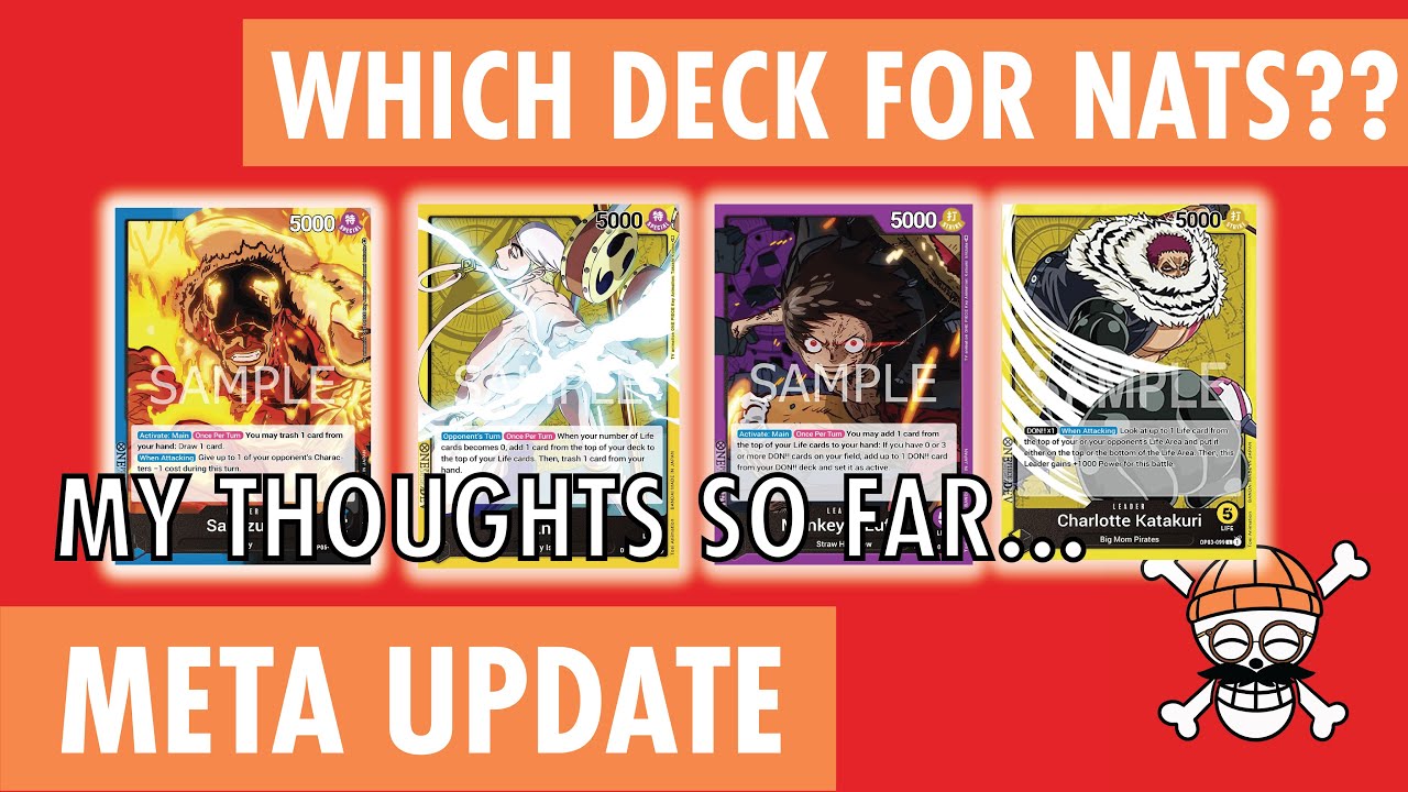 [OP05] META UPDATE - DECK CHOICE AND MY THOUGHTS GOING INTO NATIONALS ...