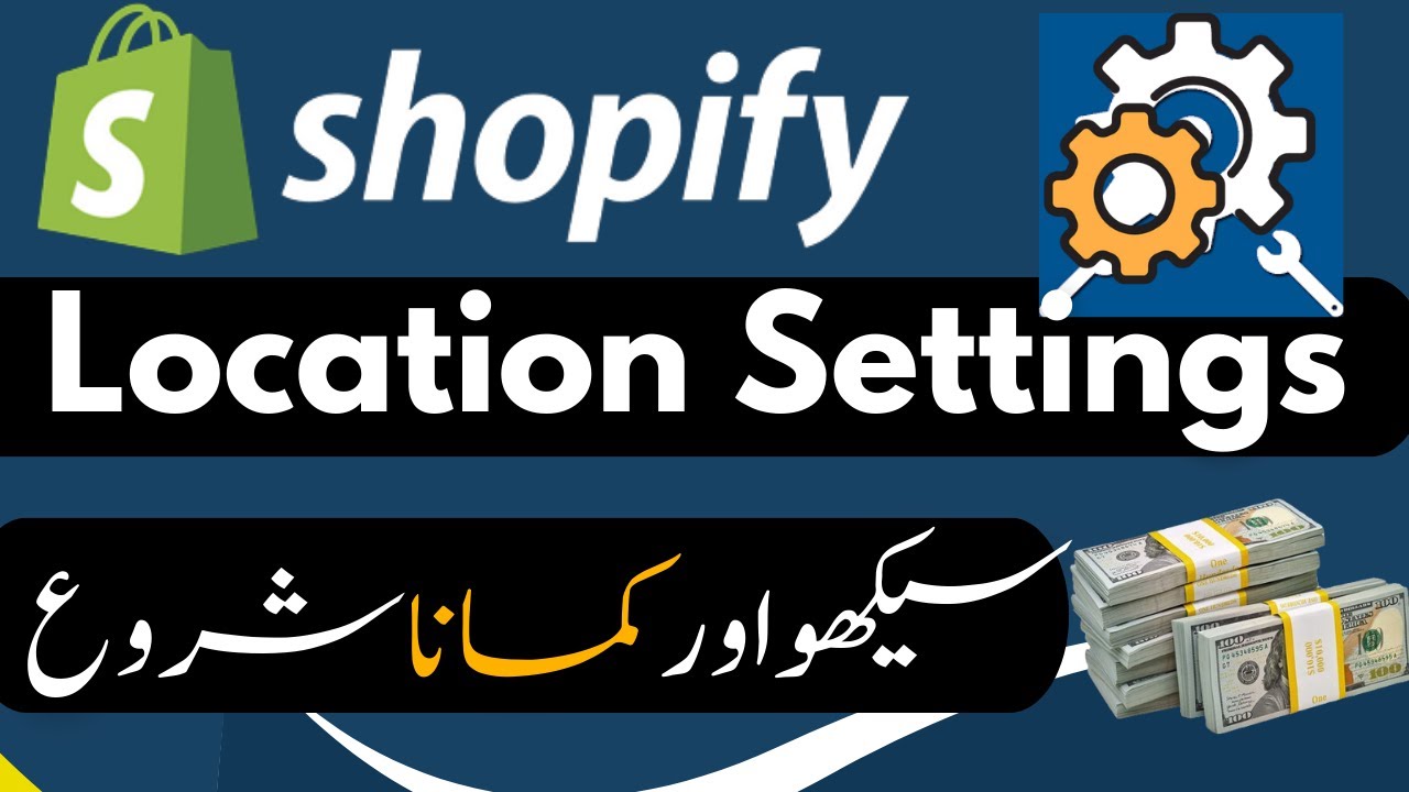 Shopify Location Settings - How do I manage locations on Shopify - YouTube