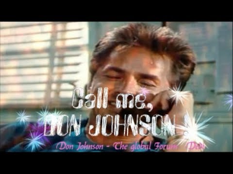 Call me, DON JOHNSON ! - YouTube