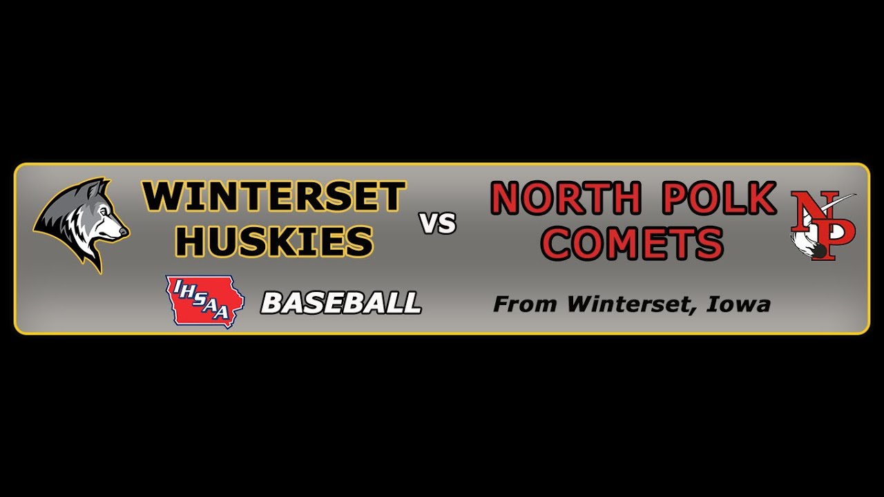 Winterset Baseball vs North Polk - Varsity - YouTube