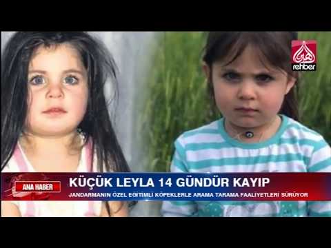 KÜÇÜK LEYLA HÂLÂ KAYIP