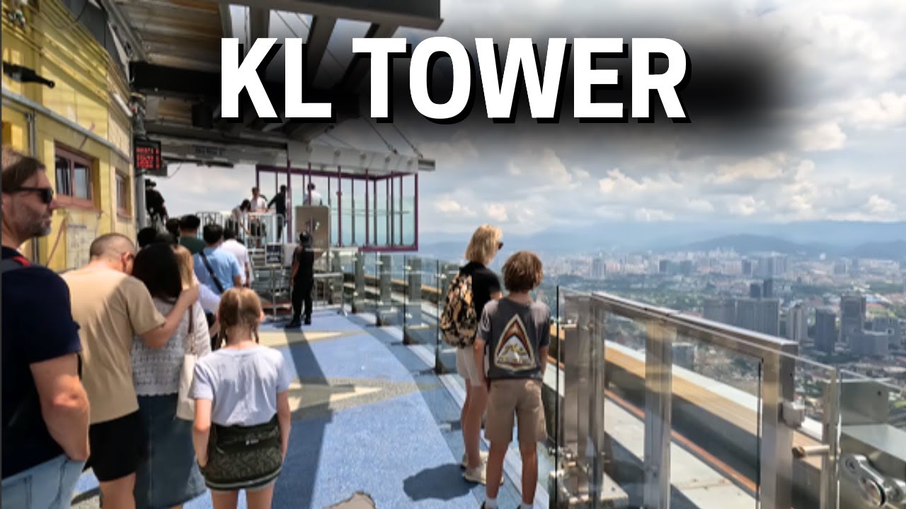 What It’s Like at KL Tower Sky Deck & Sky Box | Kuala Lumpur Highlights ...