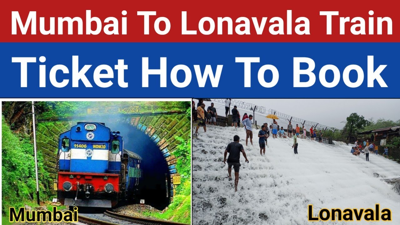 Mumbai To Lonavala Train Ticket How To Book Online - YouTube