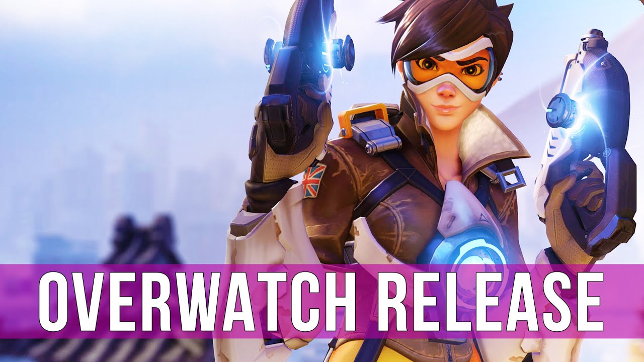 Overwatch: The Release of Overwatch! - YouTube