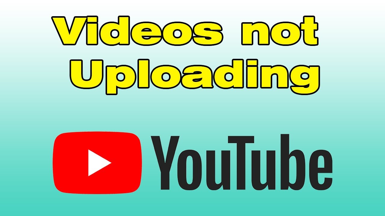 YouTube upload problem, unable to upload video on YouTube - YouTube