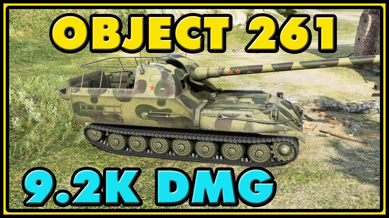World of Tanks | Object 261 - 7 Kills - 9.2K Damage - YouTube