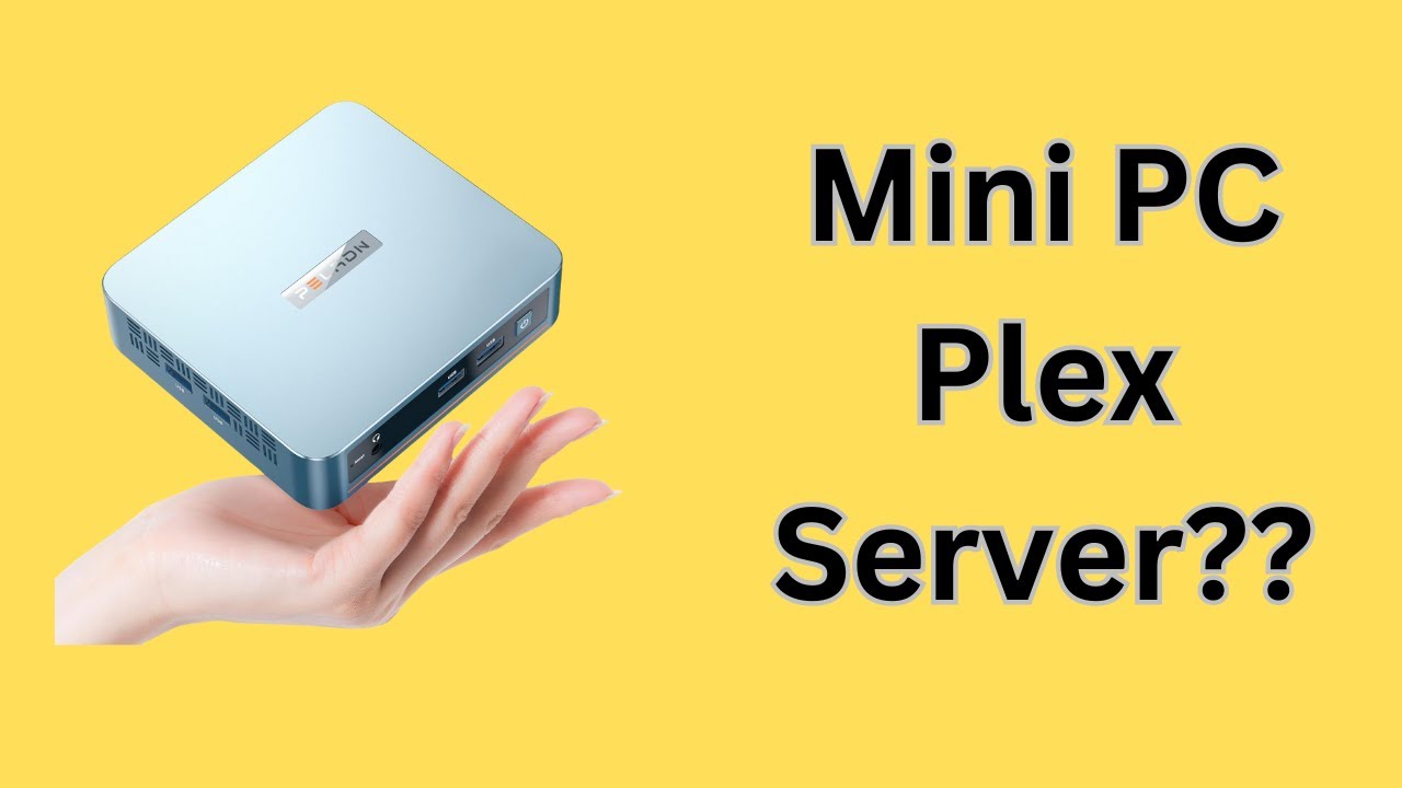 Use a mini pc as a media server: Home Entertainment with Plex! - YouTube