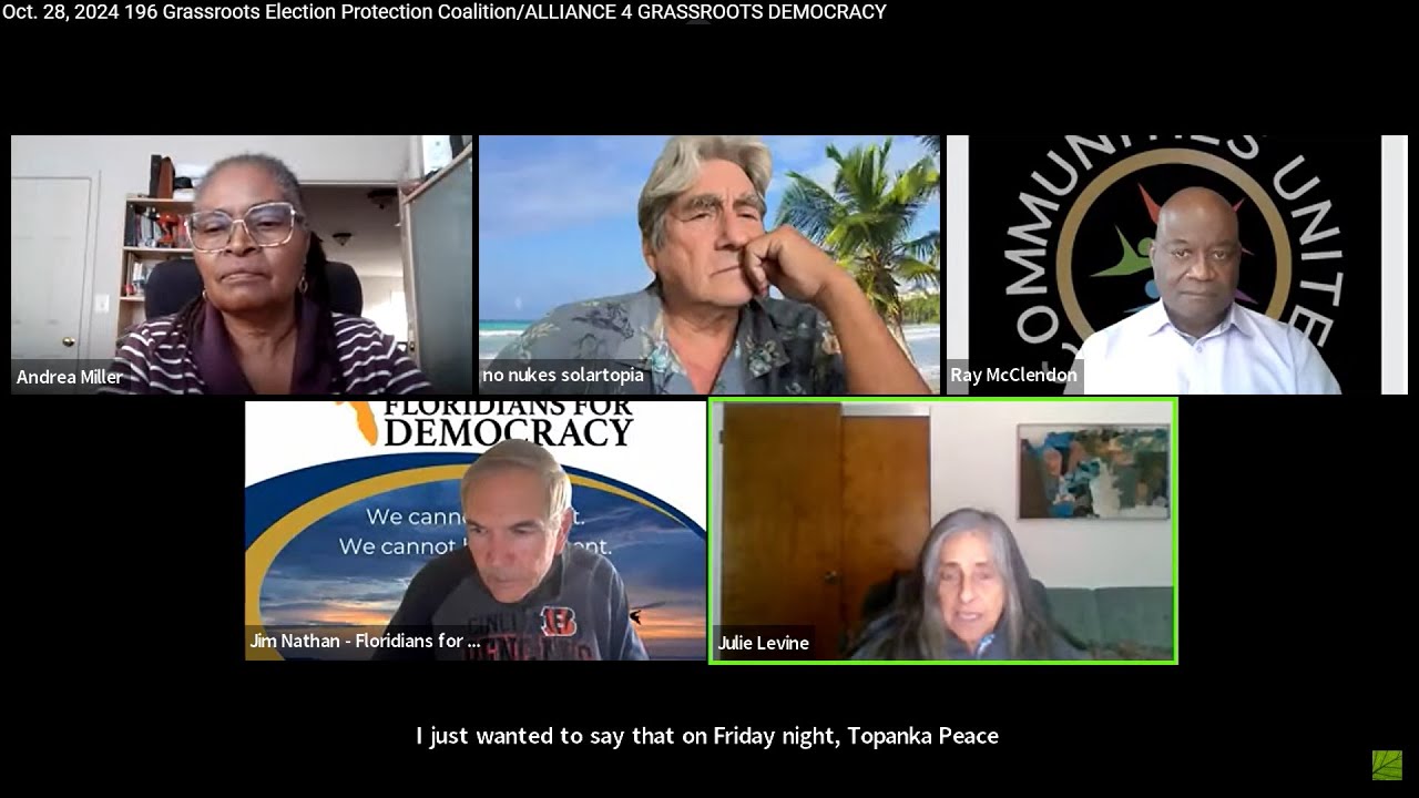 Oct. 28, 2024 196 Grassroots Election Protection Coalition/ALLIANCE 4 ...