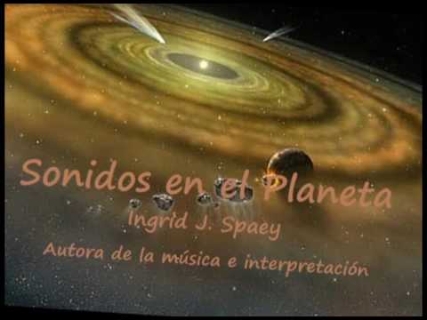Ingrid J. Spaey - Sonidos en el Planeta - YouTube