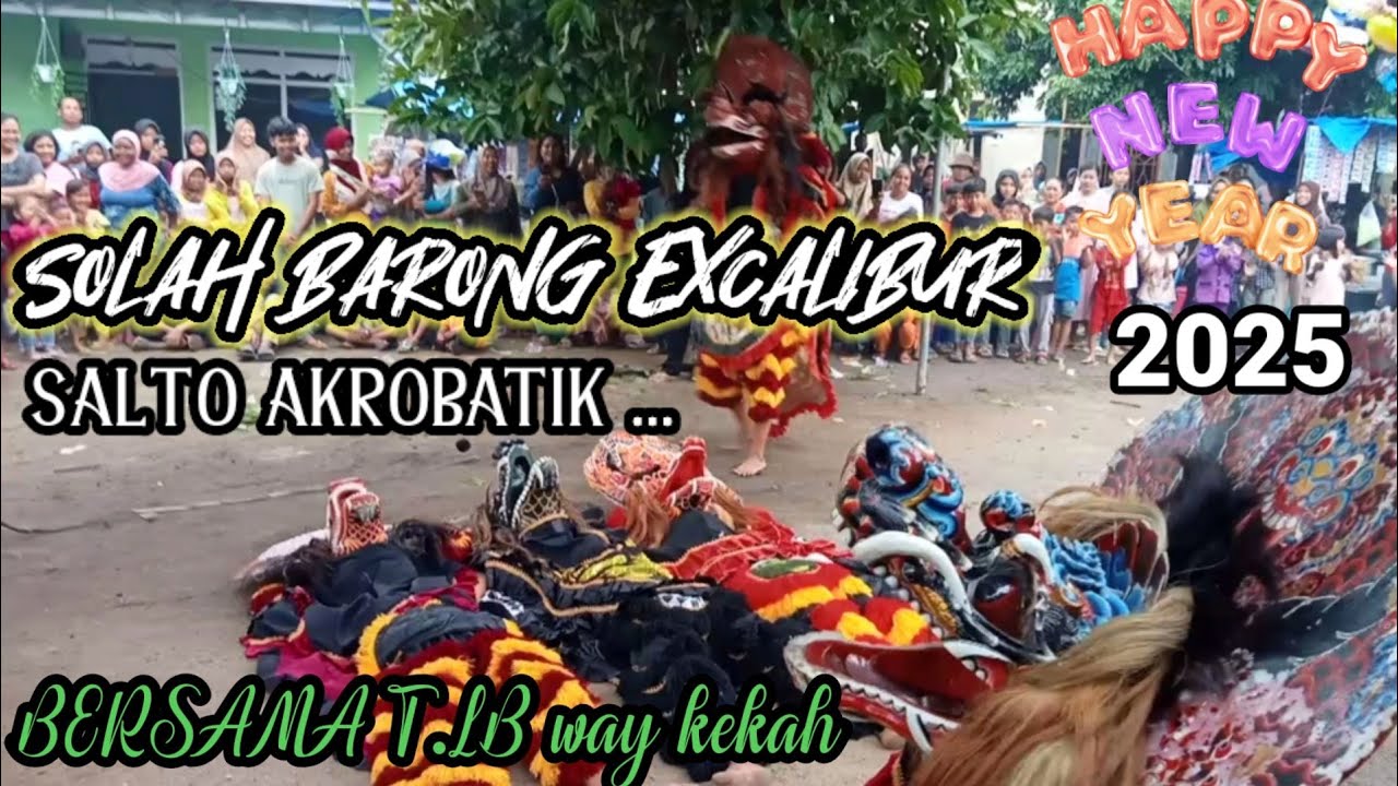 SOLAH BARONG SALTO AKROBATIK EXCALIBUR CREW || TLB WAY KEKAH - YouTube