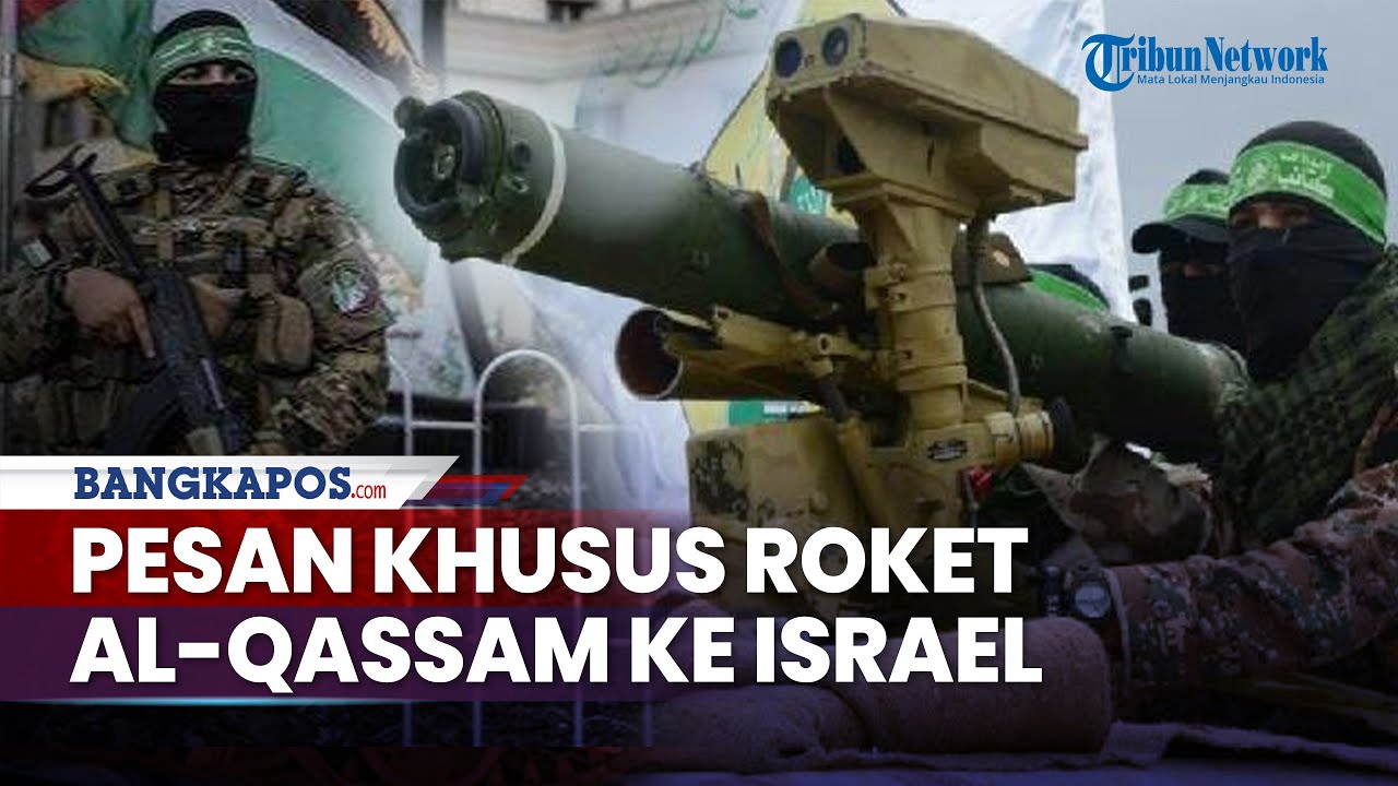 Roket Rajum Al-Qassam Kirim Pesan Khusus untuk Israel, Tak Ada Harapan ...