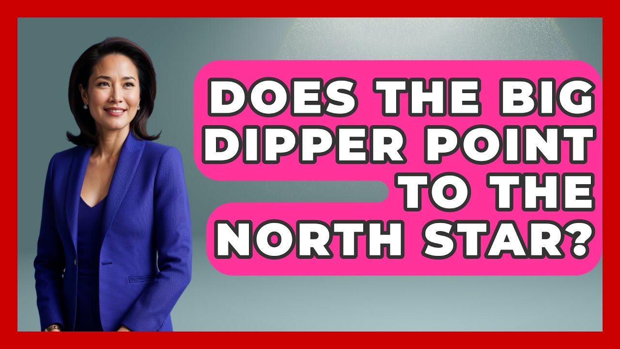 Does The Big Dipper Point To The North Star? - Physics Frontier - YouTube