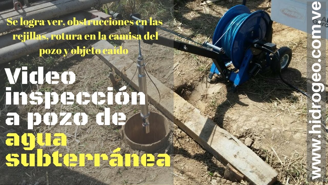 como hacer una inspección a pozo de agua subterránea con cámara de ...