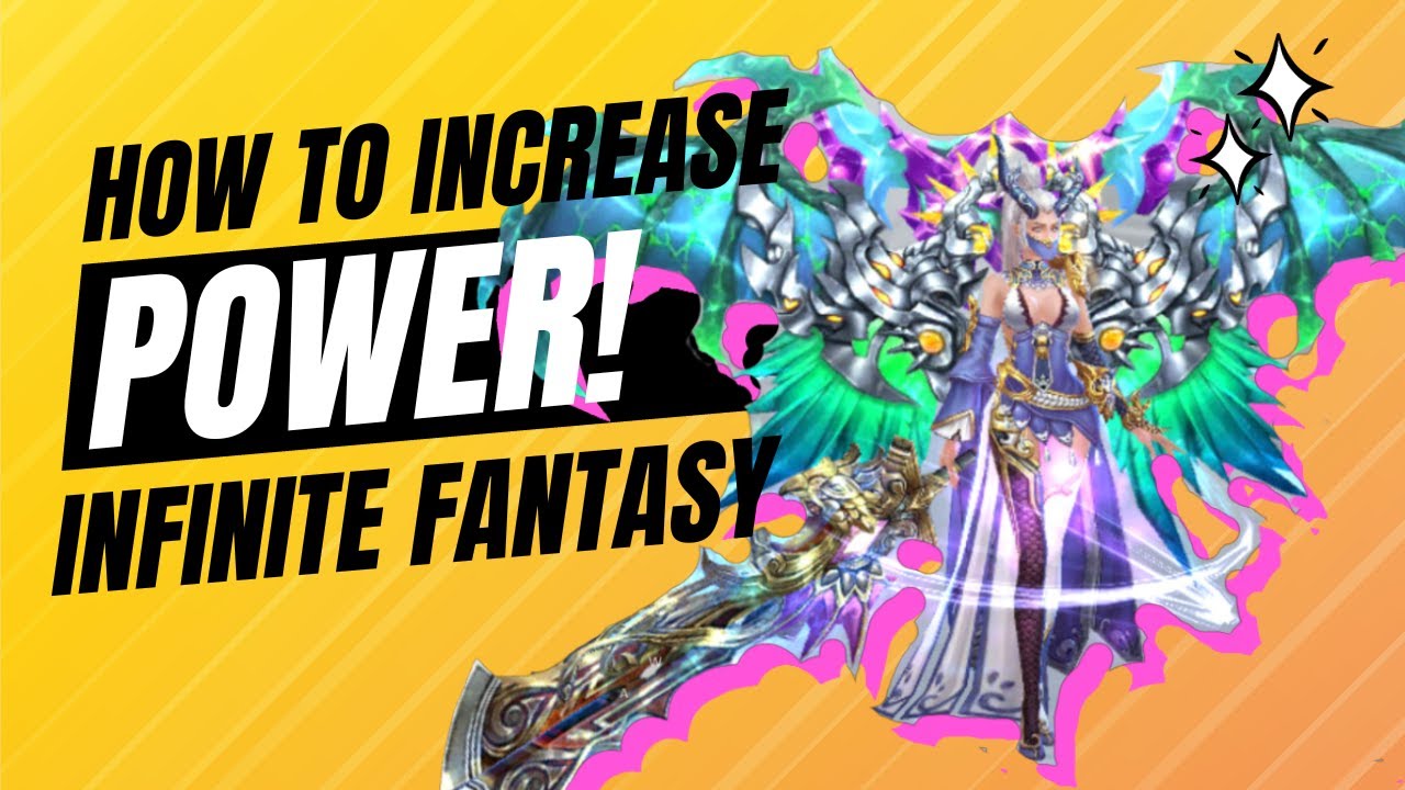 How To Increase Your Power In INFINITE FANTASY - YouTube