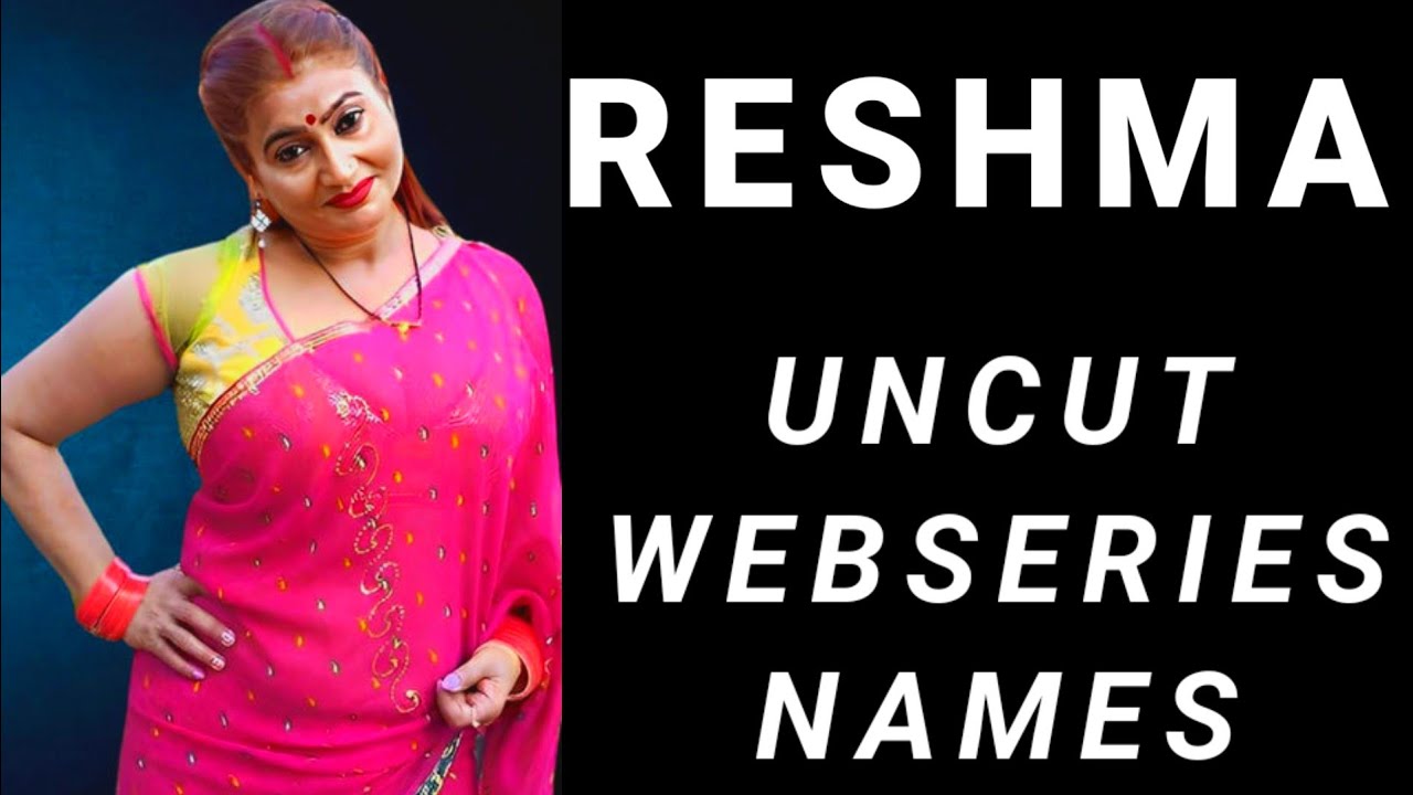 Reshma Uncut Webseries Names||SR Clubz - YouTube