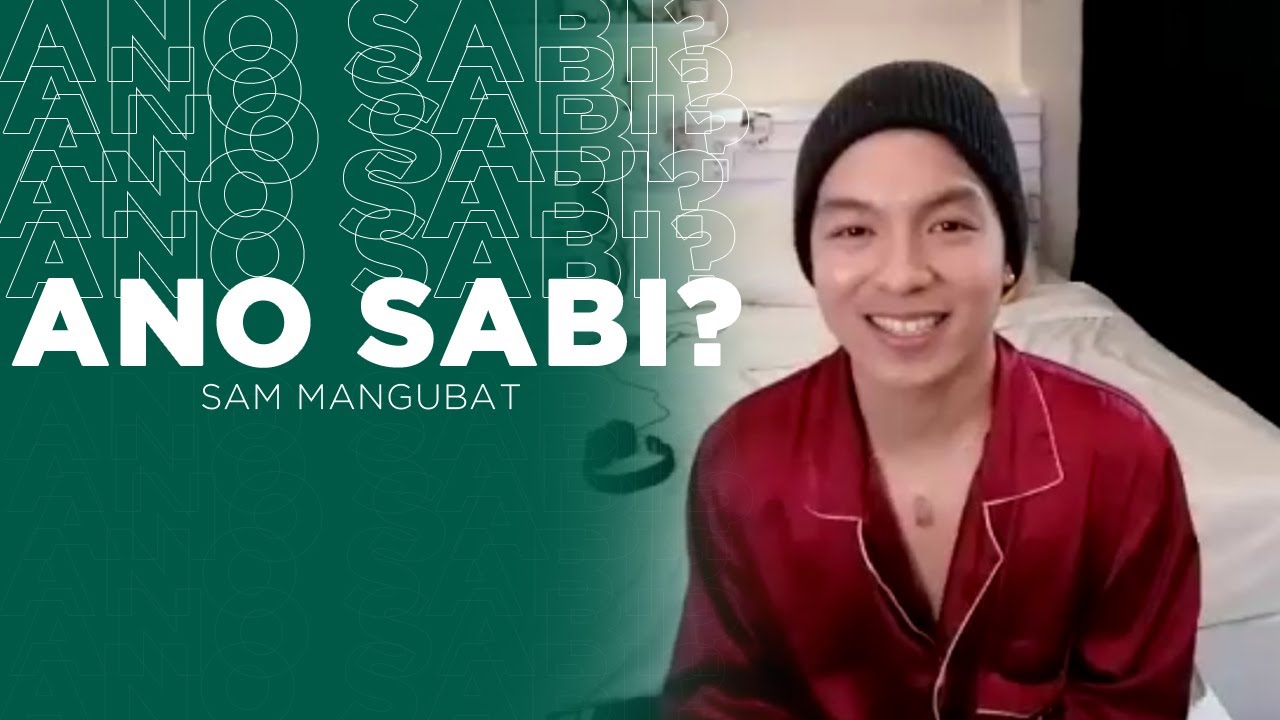 Ano Sabi? with Sam Mangubat - YouTube