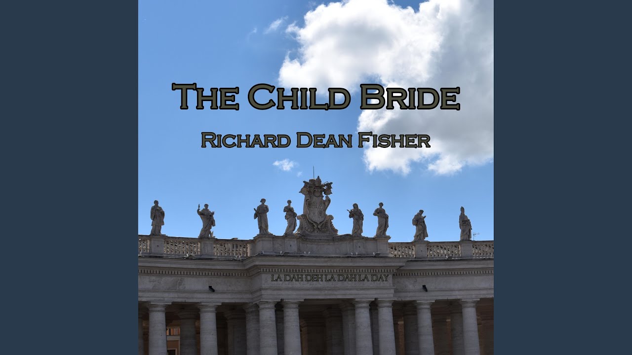 The Child Bride - YouTube