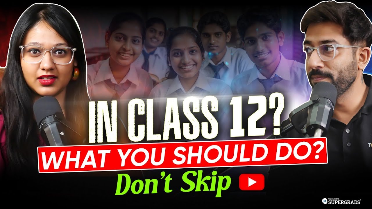 What Should I Do If I Am in Class 12? 🤔| Get All Your Confusions ...