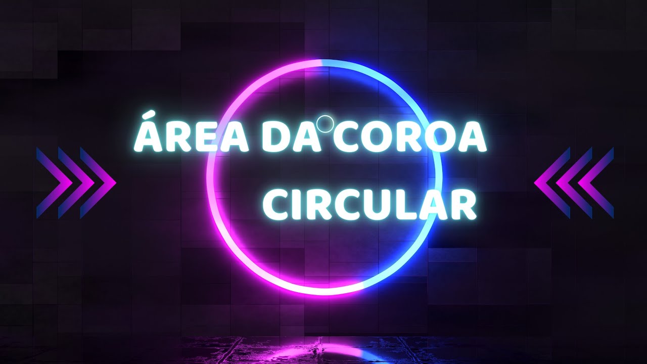 Área da Coroa Circular - YouTube