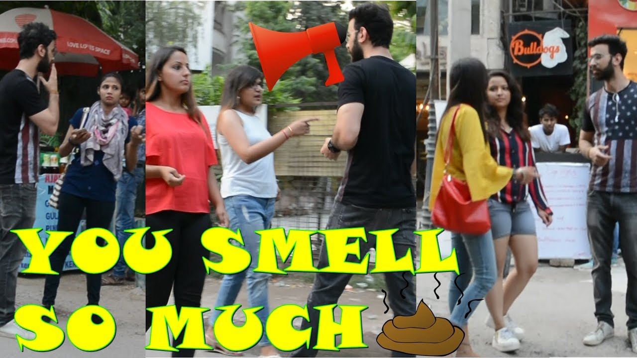 Calling cute girls SMELLY prank | Pranks in India 2018 - YouTube